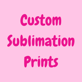 Custom Sublimation Print - Please read the description text before ord ...